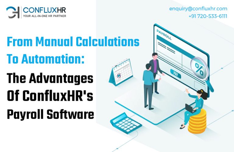 The Benefits of Using ConfluxHR's Payroll Software for Streamlined Processing